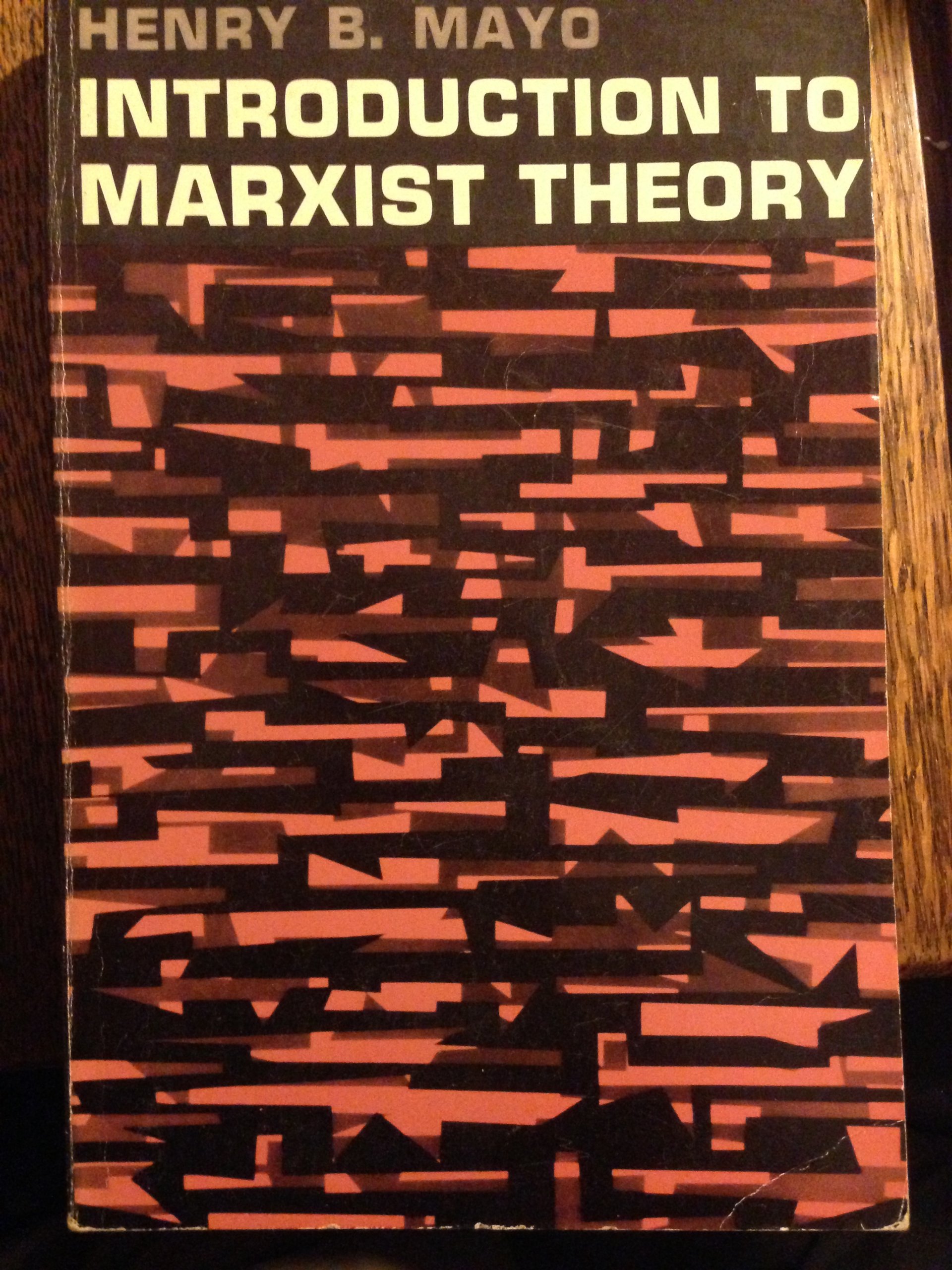Introduction to Marxist Theory by Henry Bertram Mayo | Goodreads