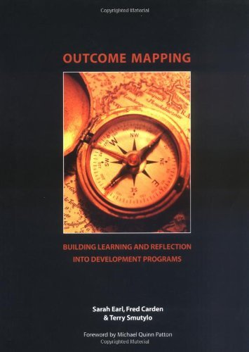 By Sarah Earl Outcome Mapping Building Learning And Reflection Into