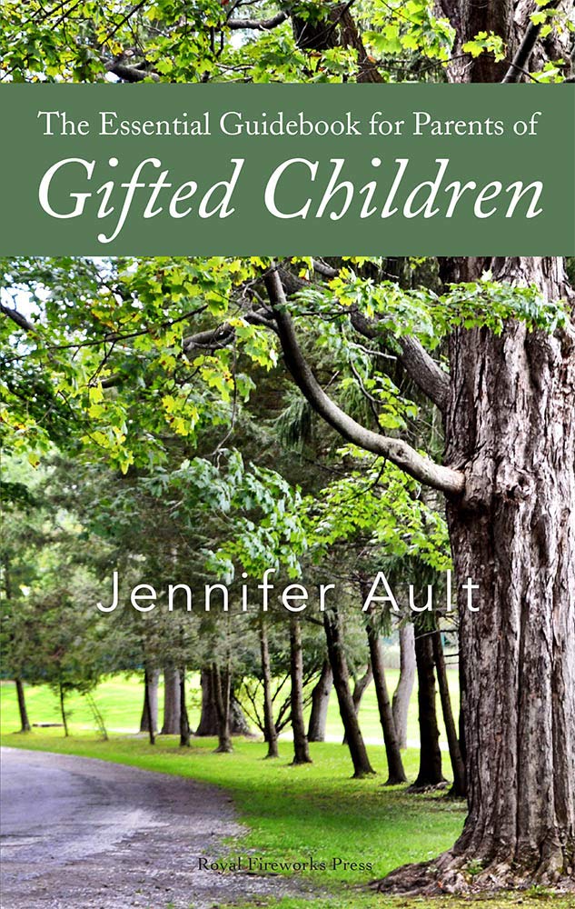 The Essential Guidebook for Parents of Gifted Children by Jennifer Ault ...