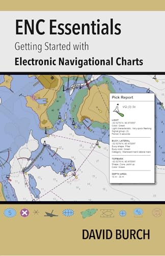 ENC Essentials: Getting Started with Electronic Navigational Charts by ...