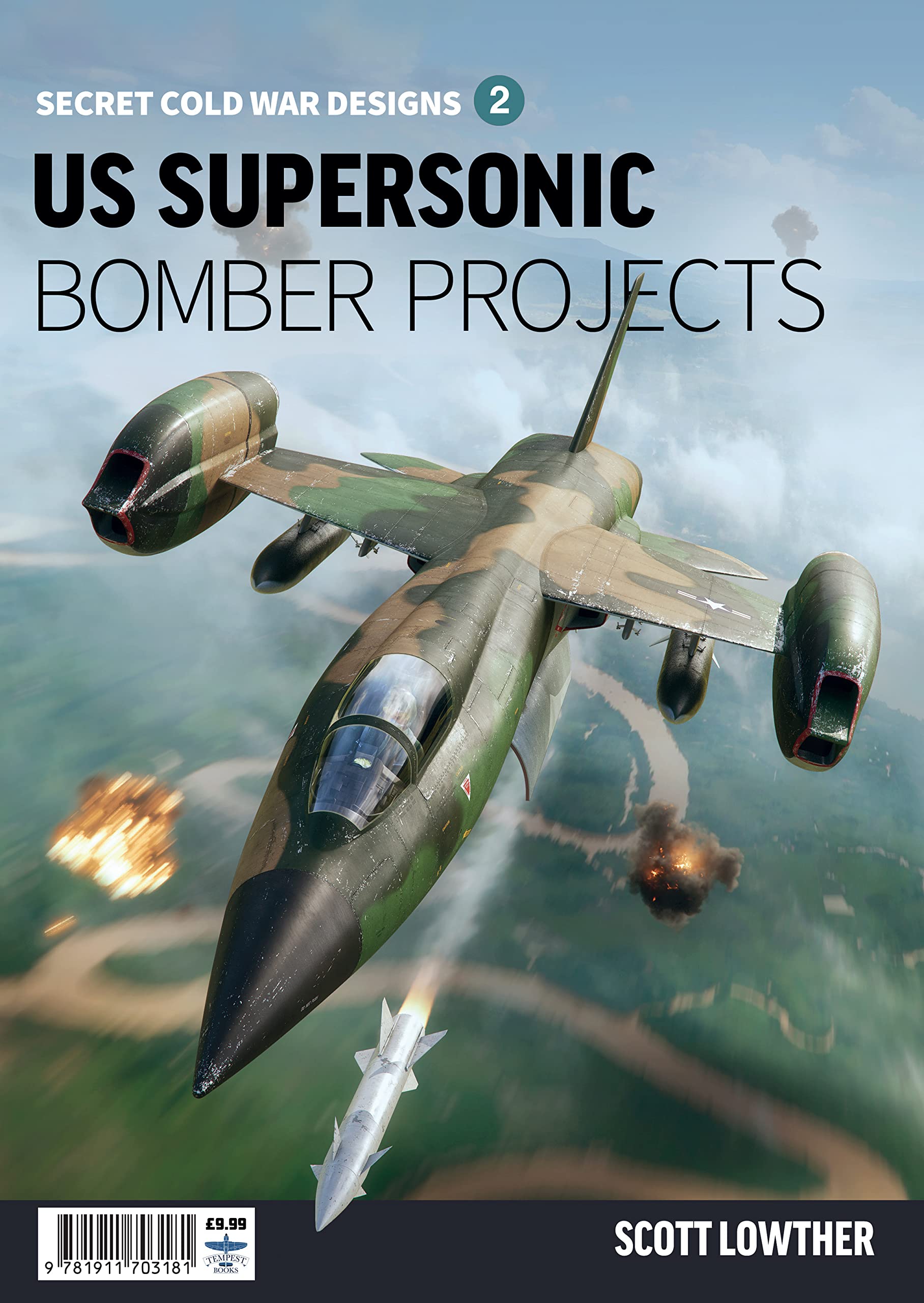 US Supersonic Bomber Projects Vol 2 by Scott Lowther | Goodreads