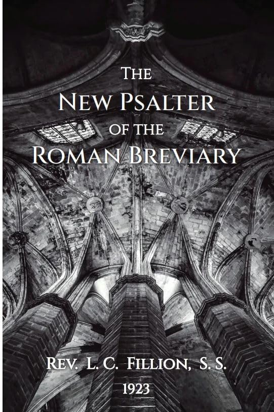 Traditional Catholic New Psalter of the Roman Breviary 1923 Edition by ...