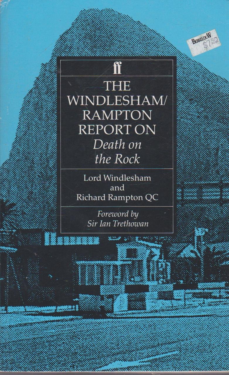The Windlesham/Rampton report on 'Death on the Rock' by David James ...