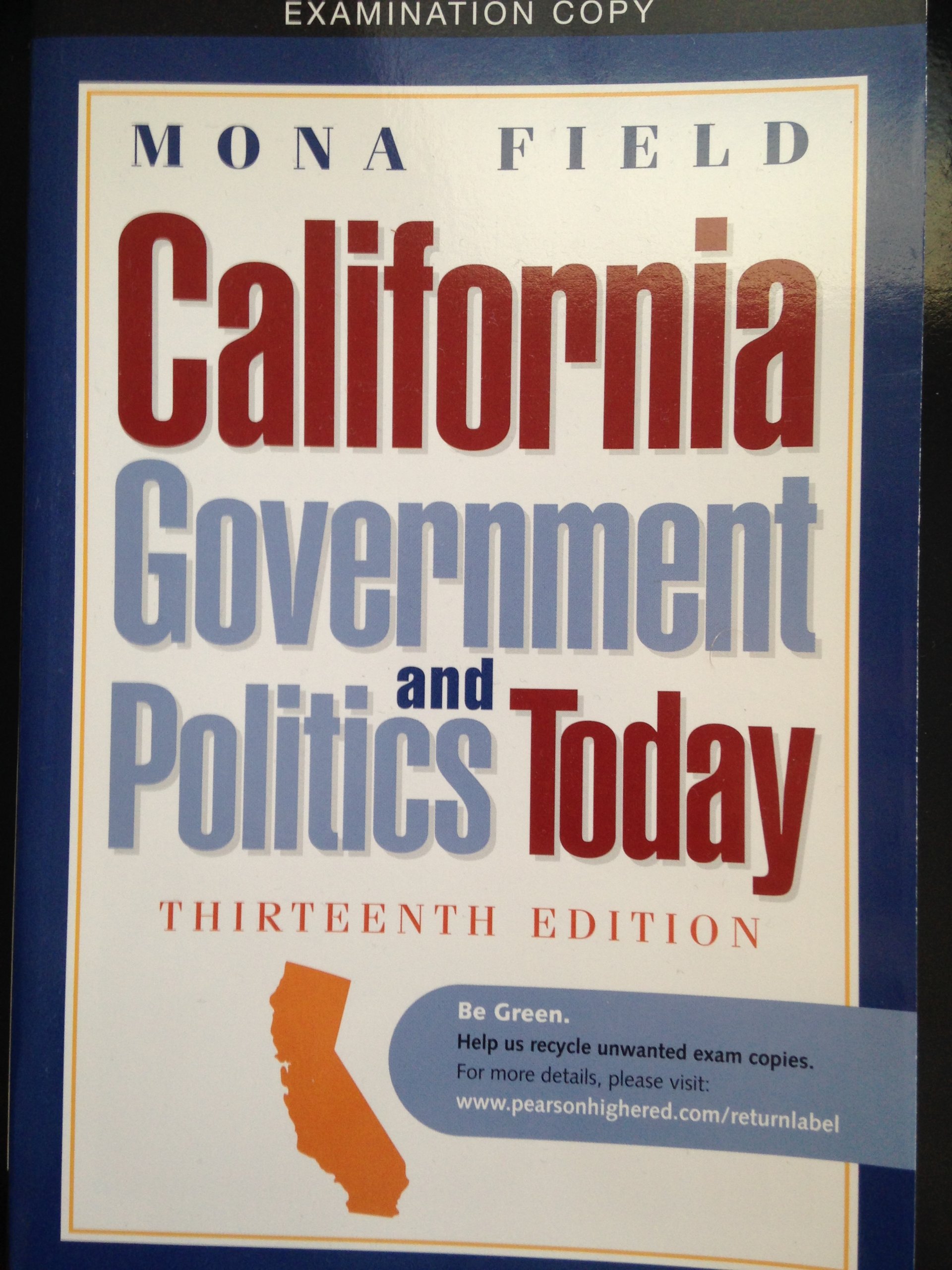 California Government and Politics Today Thirteenth Edition by Charles ...