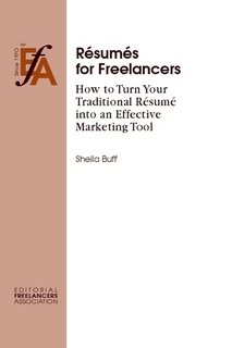 Resumes for Freelancers by Sheila Buff | Goodreads
