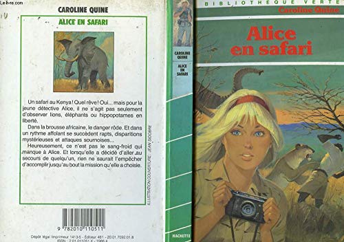 Alice en Safari (Alice, #45) by Carolyn Keene | Goodreads