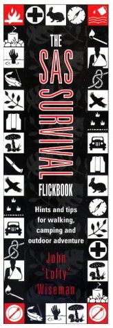 SAS Survival Flickbook by John Wiseman by John "Lofty" Wiseman | Goodreads