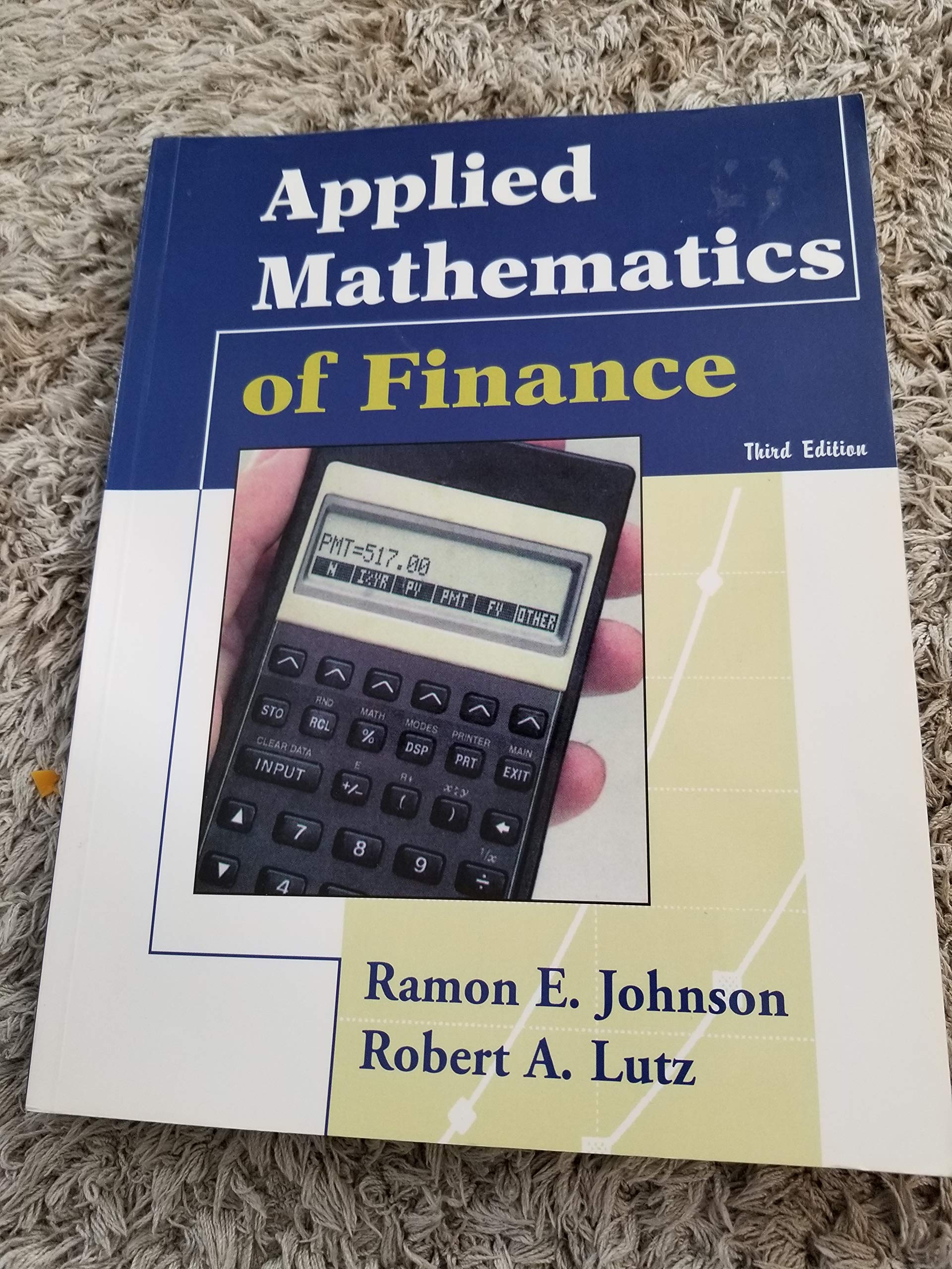 APPLIED MATHEMATICS OF FINANCE by Ramon E. Johnson | Goodreads