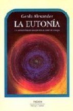 La eutonia / The Eutony (Spanish Edition) by Gerda Alexander | Goodreads
