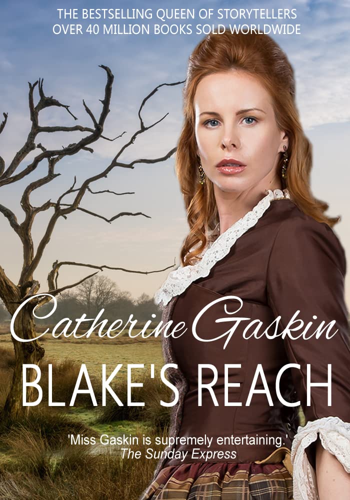 Blake's Reach by Catherine Gaskin | Goodreads