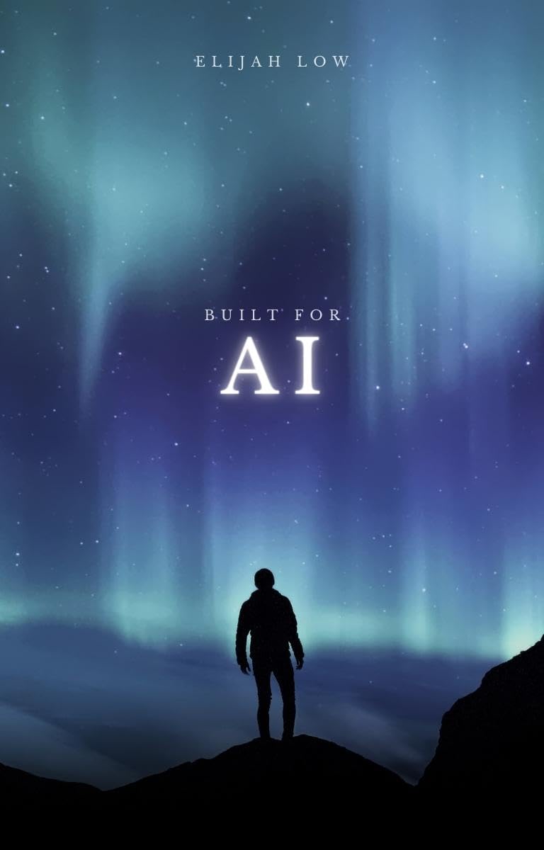 Built for AI: From Edison to Algorithms, Navigating Business Through ...