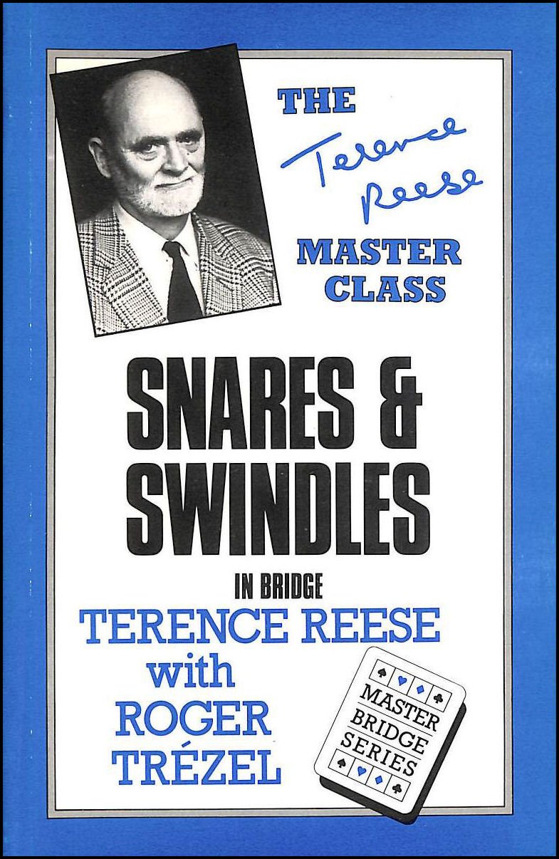 Snares and Swindles in Bridge (Master Bridge Series) by Terence Reese ...