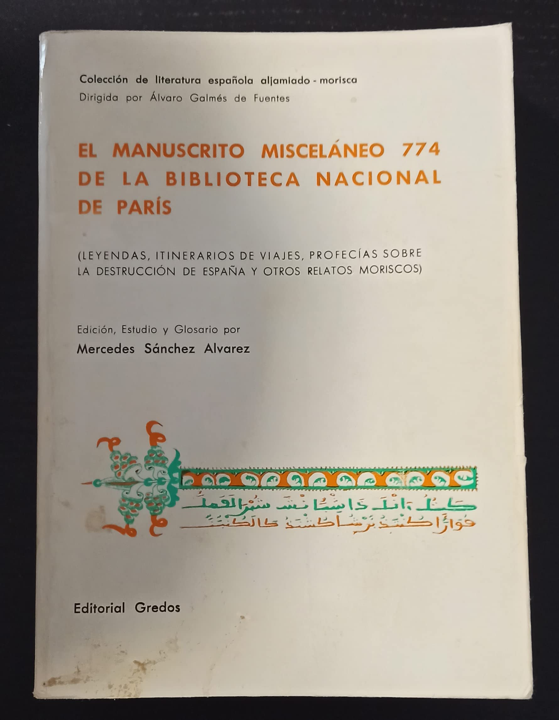 El Manuscrito misceláneo 774 de la Biblioteca Nacional de París ...