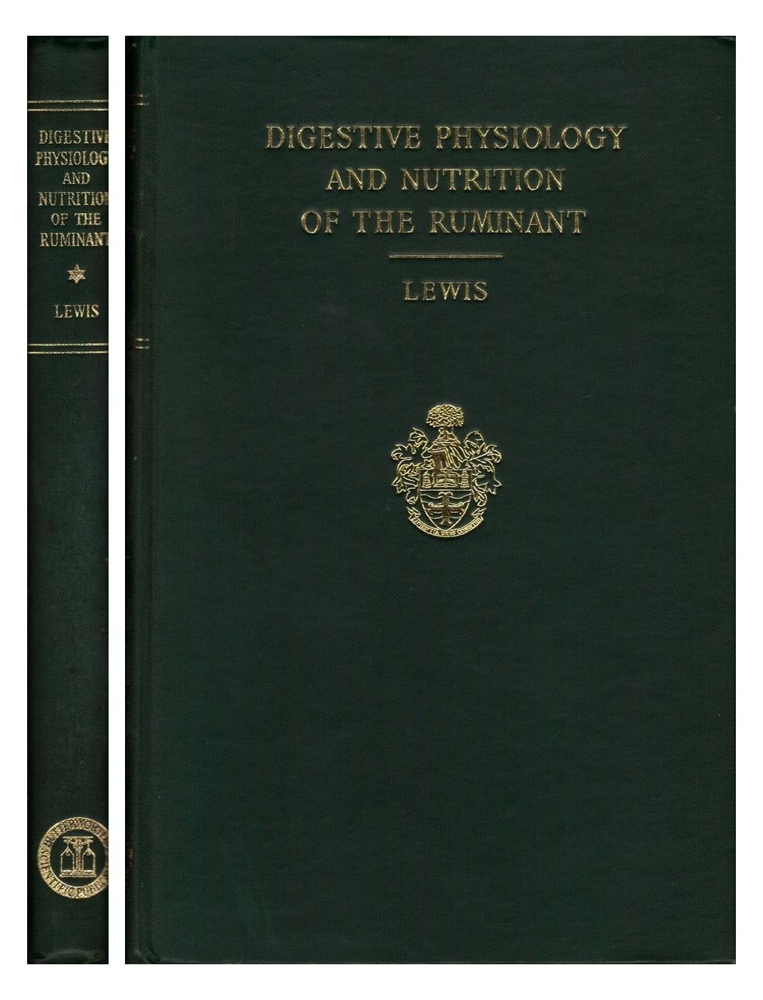 Digestive Physiology and Nutrition of the Ruminant by D. Lewis | Goodreads