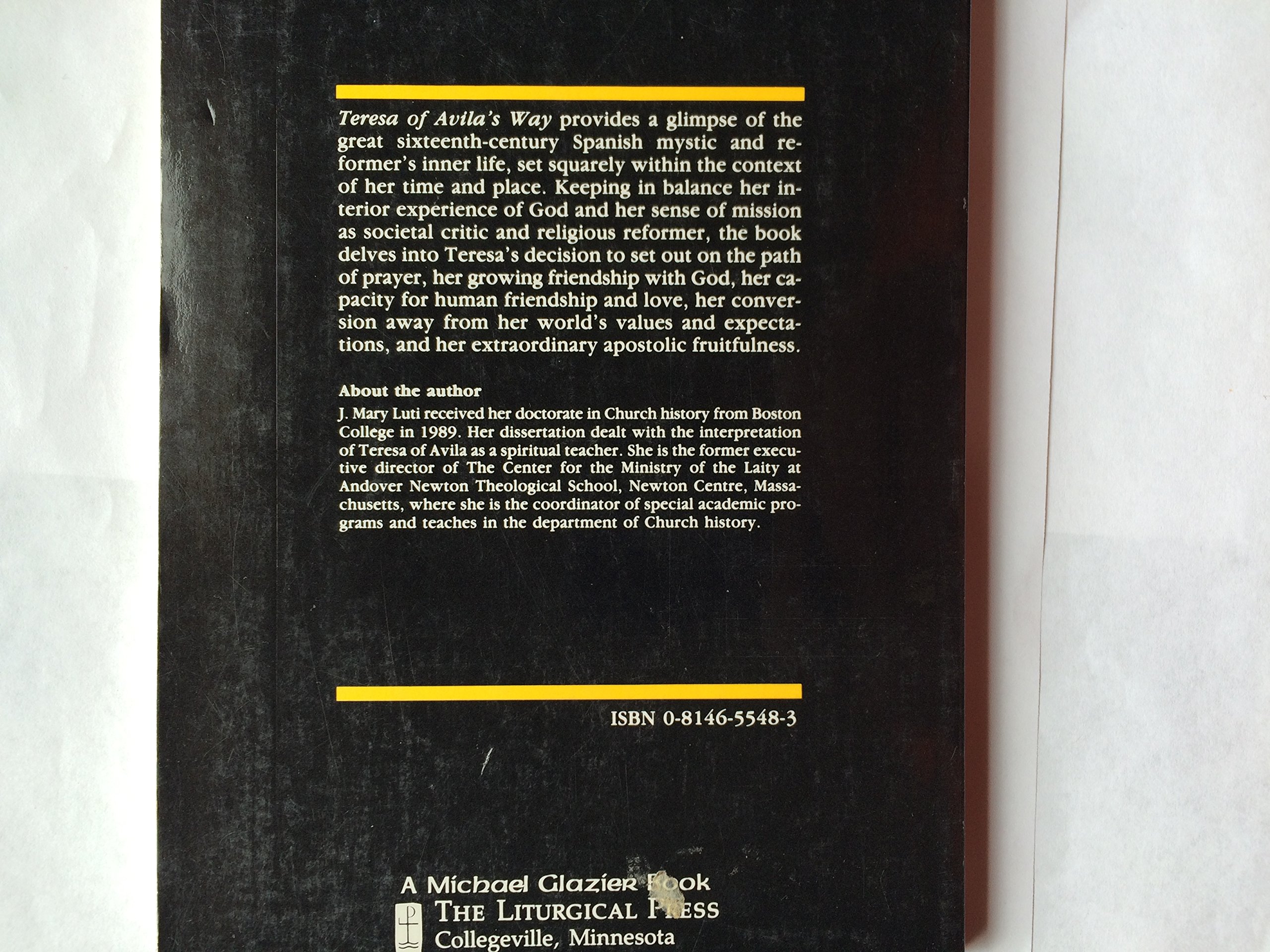 Teresa of Avila's Way by J. Mary Luti | Goodreads