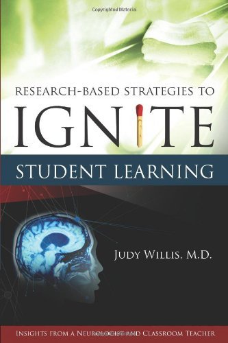 By Judy Willis - Research-Based Strategies to Ignite Student Learning: Insights from a ...