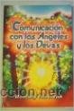 Comunicacion Con Los Angeles y Las Devas by Dorothy MacLean | Goodreads