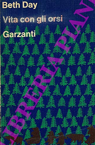 Vita con gli orsi. by DAY Beth - | Goodreads