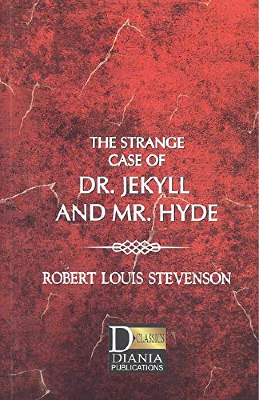 The Strange Case Of Dr. Jekyll And Mr. Hyde by Robert Louis Stevenson ...