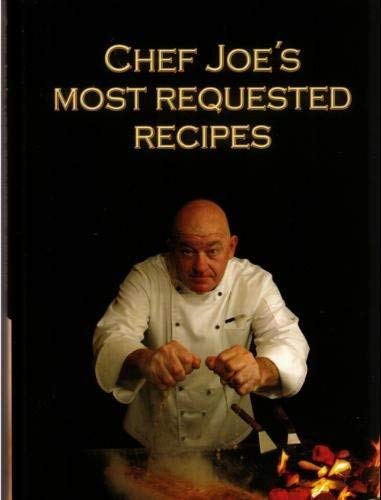 Chef Joe's Most Requested Recipes (Author Signed) by Joe Evans | Goodreads