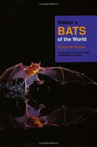 Walker's Bats of the World by Ronald M. Nowak by Ronald M. Nowak ...
