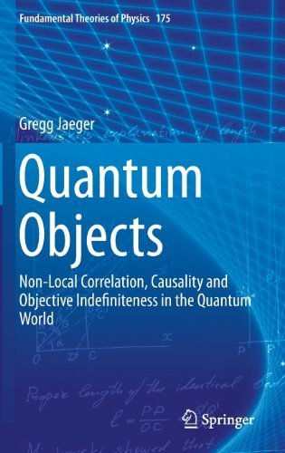 Quantum Objects: Non-Local Correlation, Causality and Objective ...