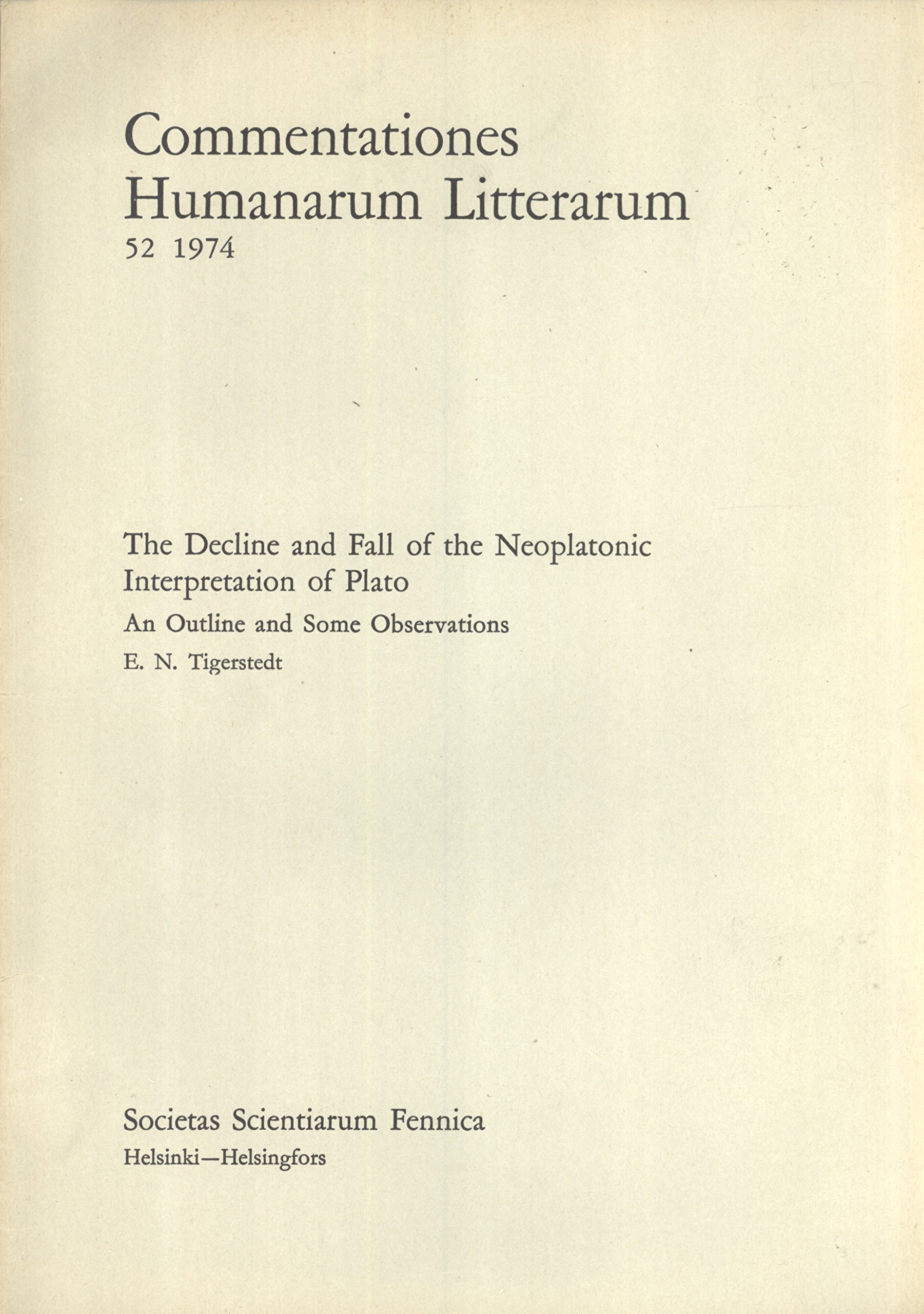 The decline and fall of the Neoplatonic interpretation of Plato: An ...