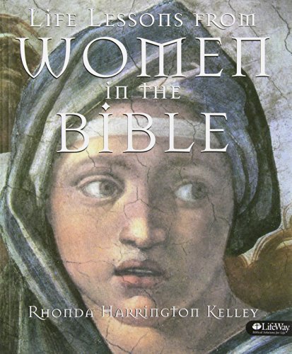 Life Lessons from Women in the Bible: (Member Book) Paperback – August ...