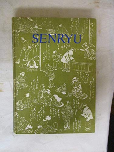 Senryu: Japanese Satirical Verses by R.H. Blyth | Goodreads
