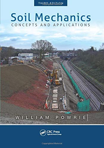 Soil Mechanics: Concepts and Applications, Third Edition by William ...