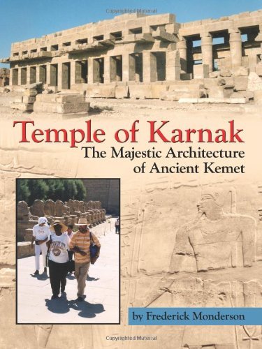 Temple of Karnak the Majestic Architecture of Ancient Kemet by ...