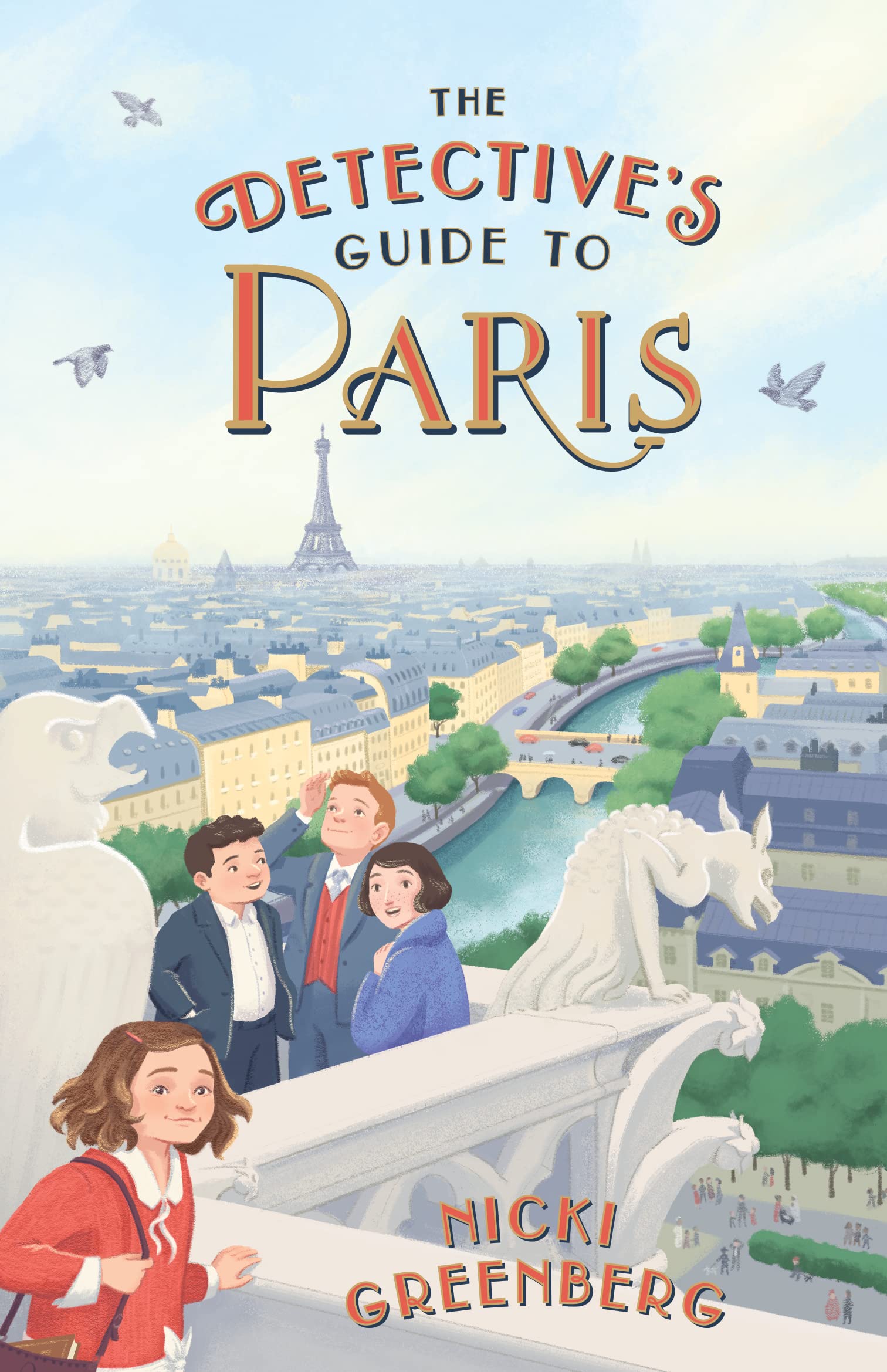The Detective's Guide to Paris by Nicki Greenberg | Goodreads