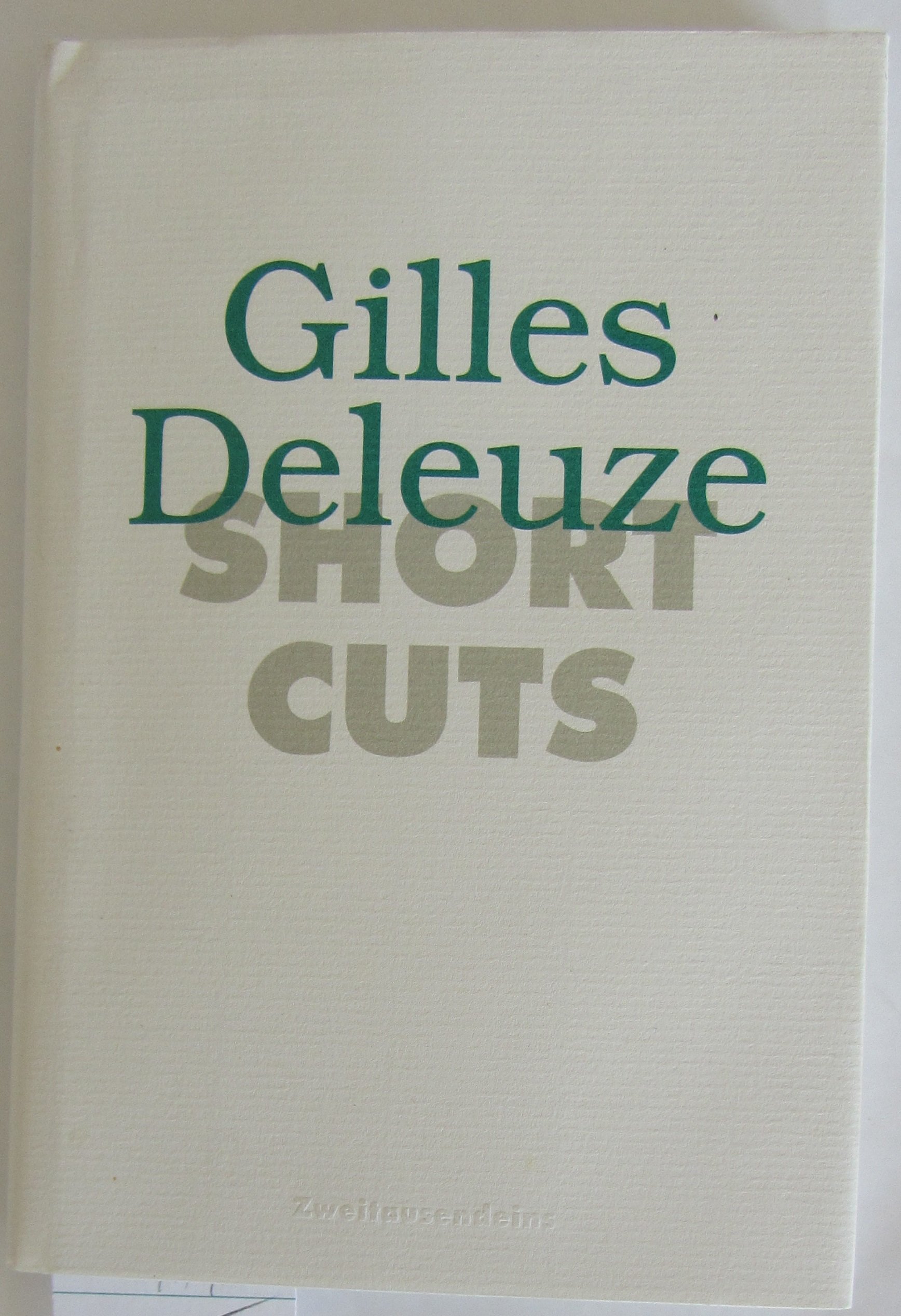Gilles Deleuze. Short Cuts by Gilles Deleuze | Goodreads