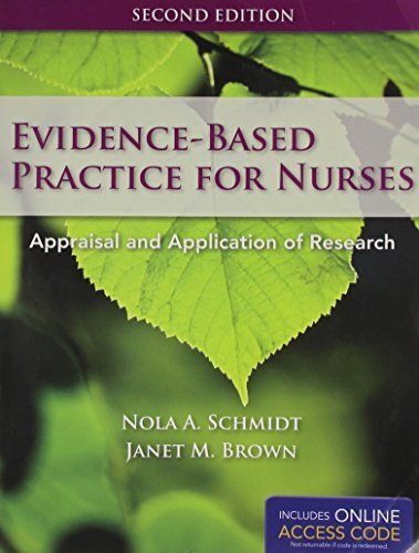Evidence-Based Practice for Nurses: Appraisal and Application Research ...