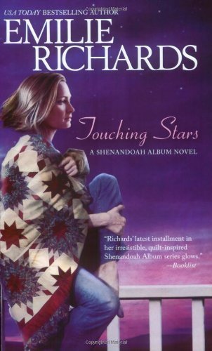 Touching Stars (Shenandoah Album) by Emilie Richards by unknown author ...