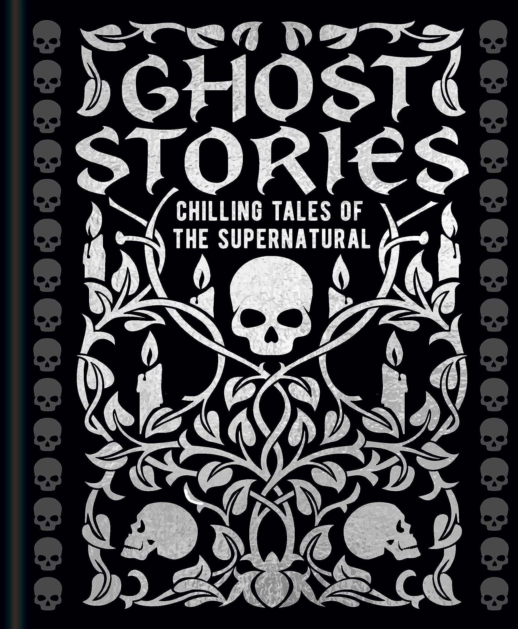 Ghost Stories: Chilling Tales of the Supernatural by Guy de Maupassant ...