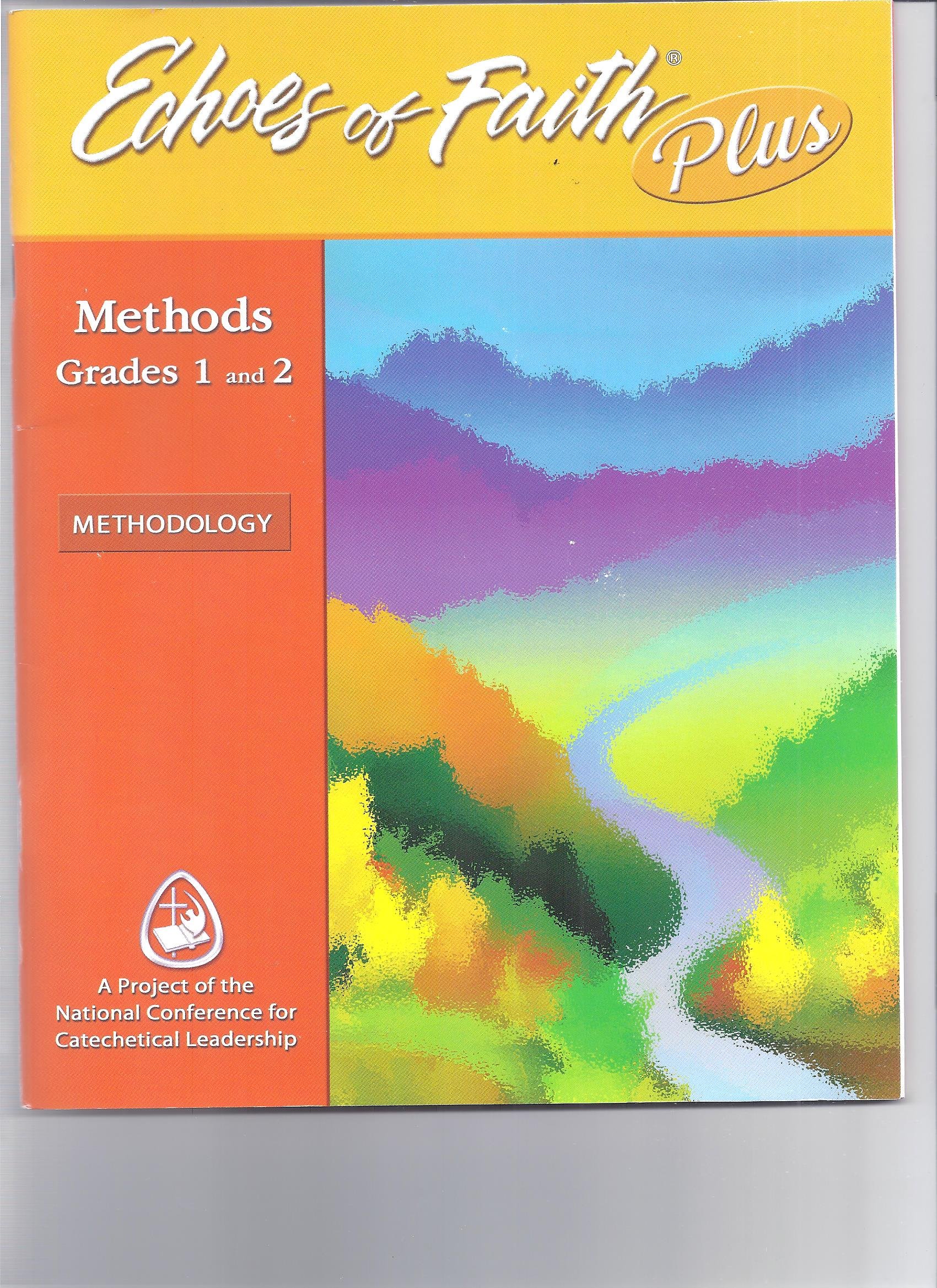 Echoes of Faith Plus Methods Grades 1 and 2 by Resources for Christian ...