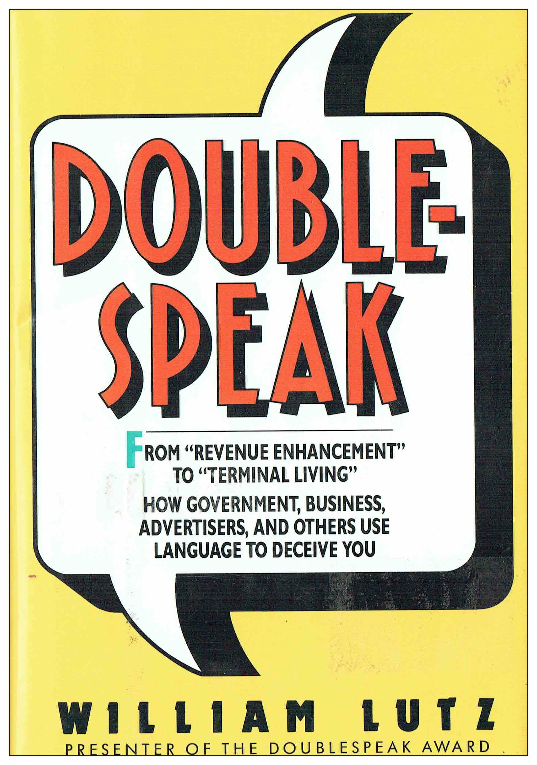 Double-Speak: From Revenue Enhancement to Terminal Living--How ...