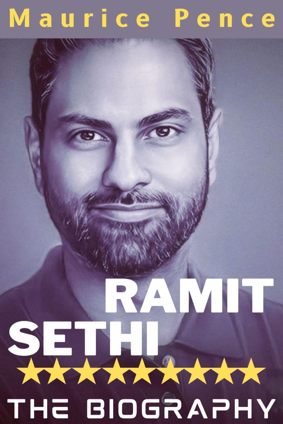 RAMIT SETHI BIOGRAPHY: How He Dreamed Big and Got Rich by Maurice Pence ...