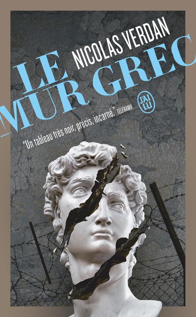 Le mur grec by Nicolas Verdan | Goodreads
