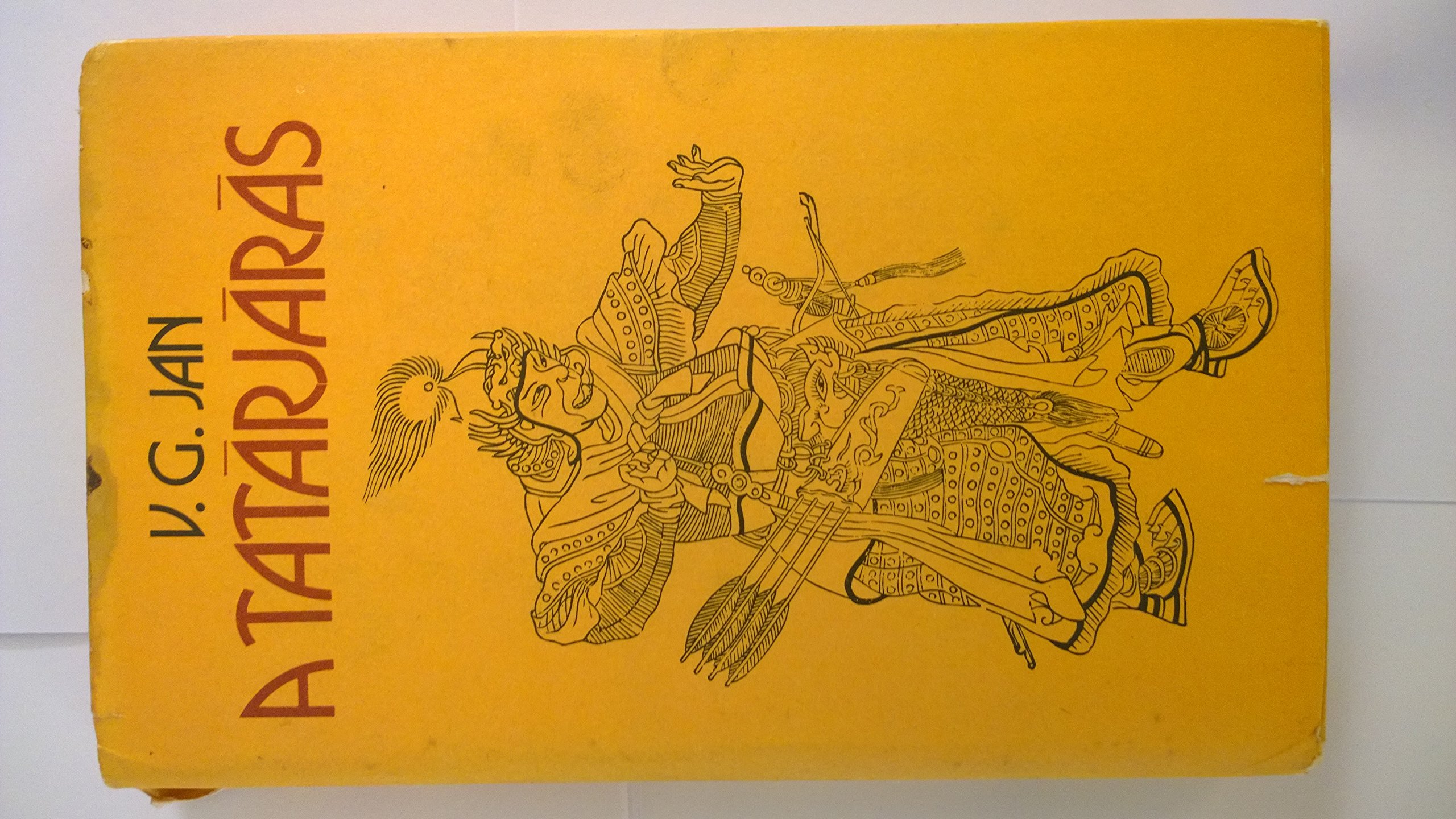 A Tatárjáras by V.G. Jan | Goodreads