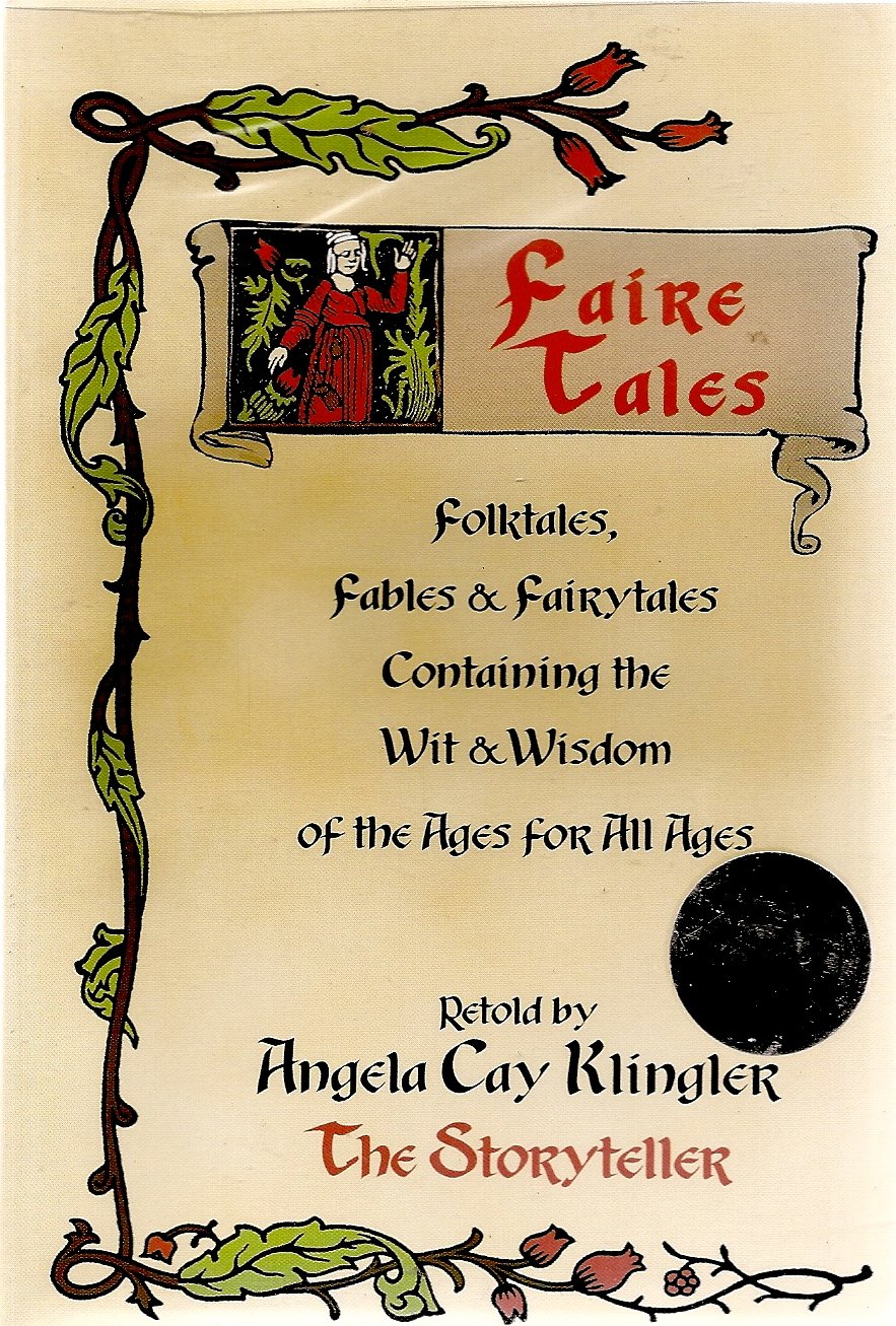 Faire Tales: Folktales, Fables and Fairytales... by storyteller Angela ...