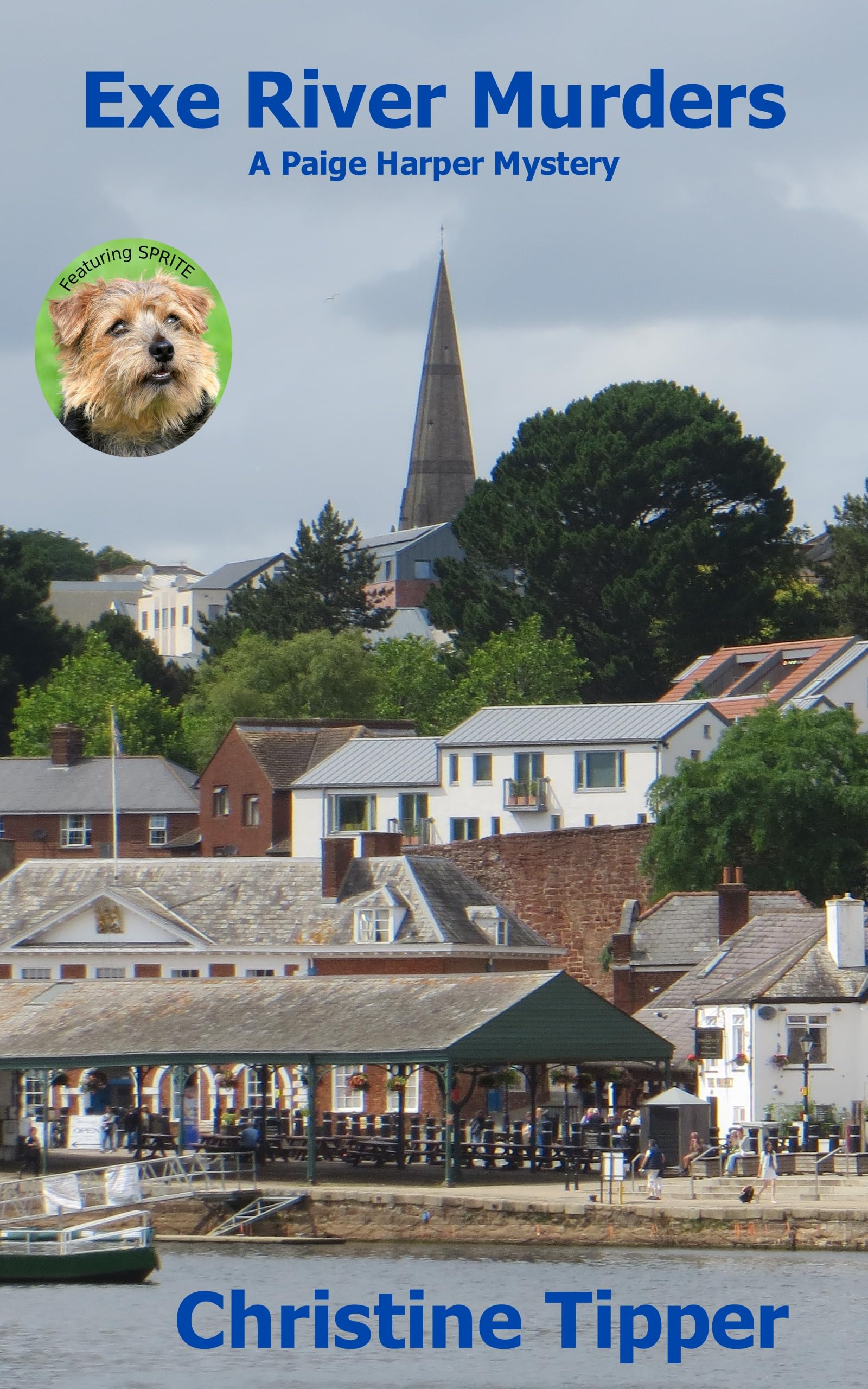 Exe River Murders (Paige Harper Mysteries) by Christine Tipper | Goodreads