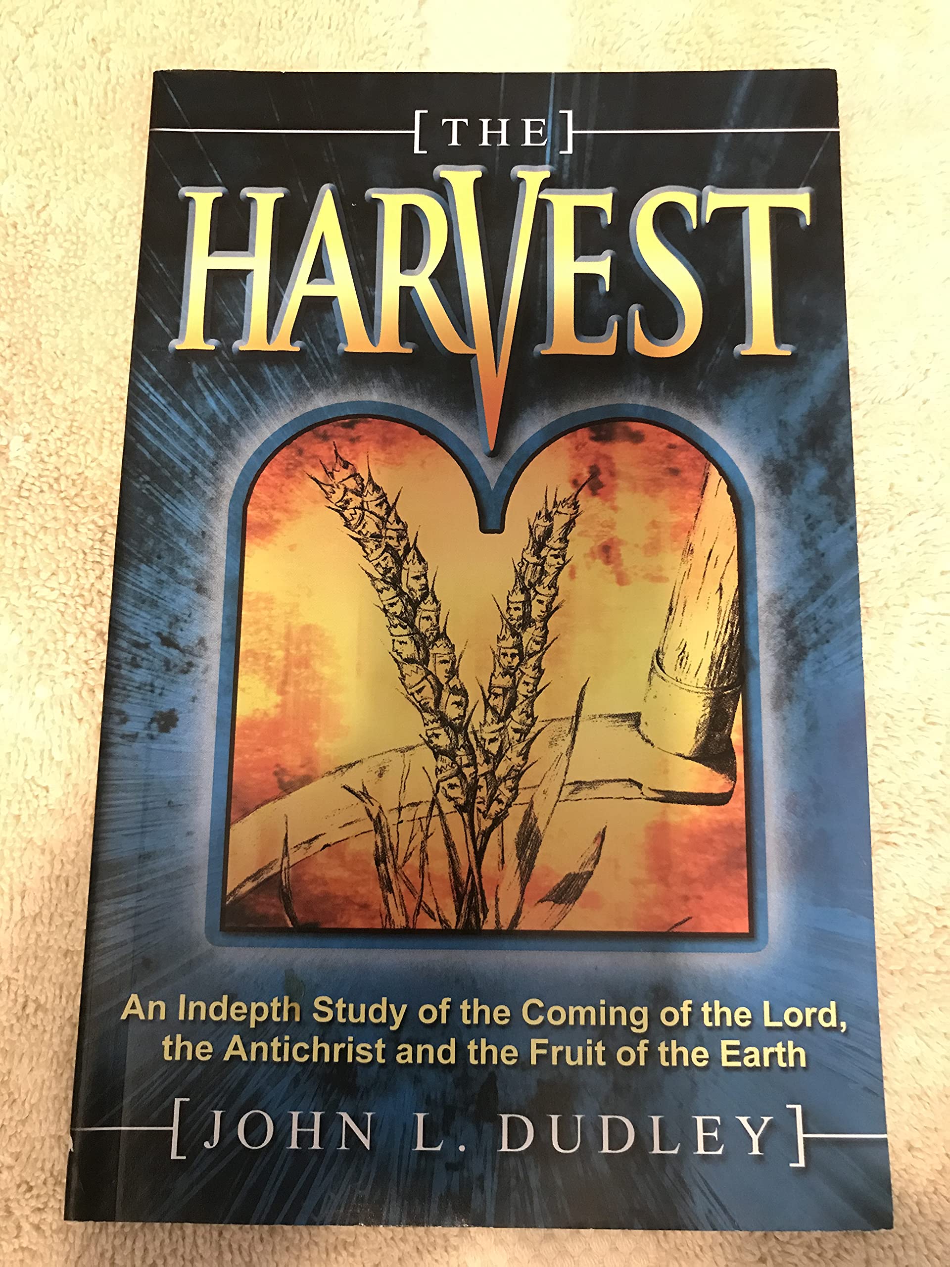 The Harvest by John Dudley | Goodreads