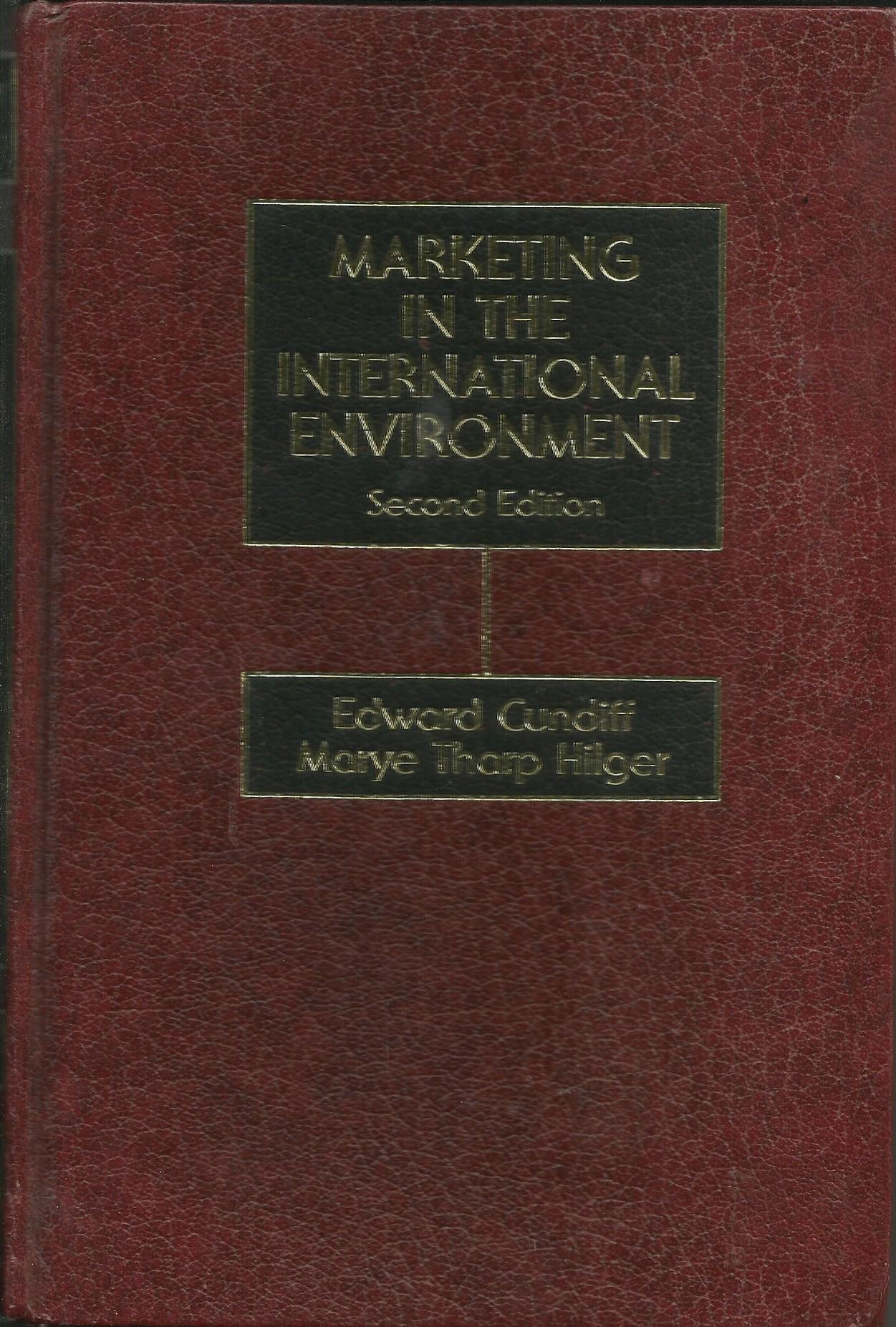 Marketing in the International Environment by Edward W. Cundiff | Goodreads