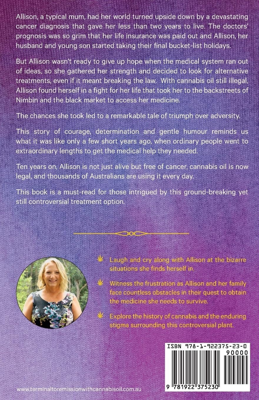 Terminal to Remission with Cannabis Oil: An Australian success story by ...