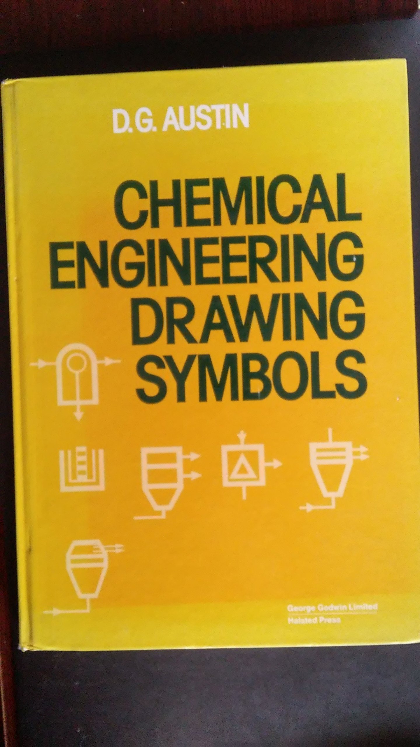 Chemical Engineering Drawing Symbols by D.G. Austin | Goodreads