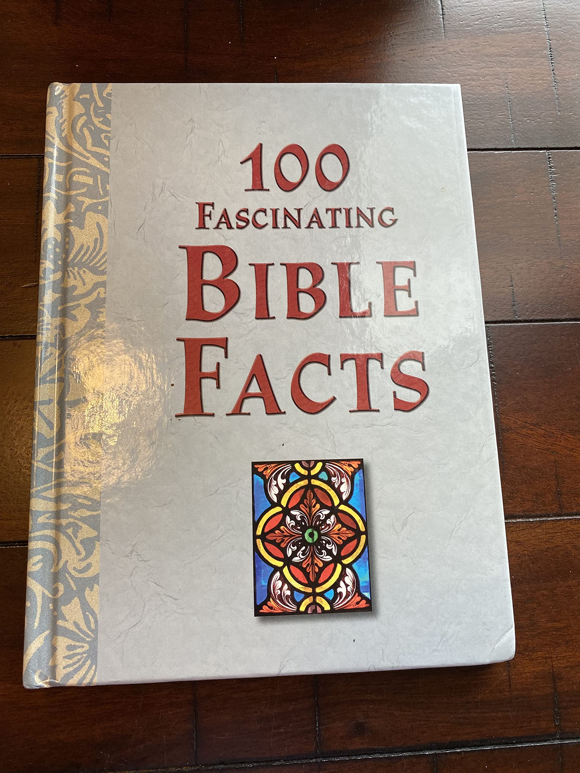 100 Fascinating Bible Facts by Randy Peterson | Goodreads