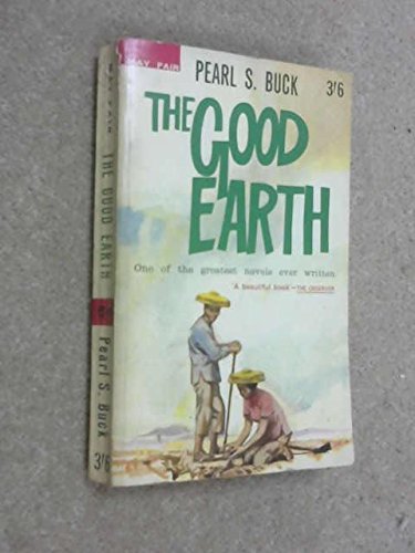 The Good Earth by Pearl S. Buck | Goodreads