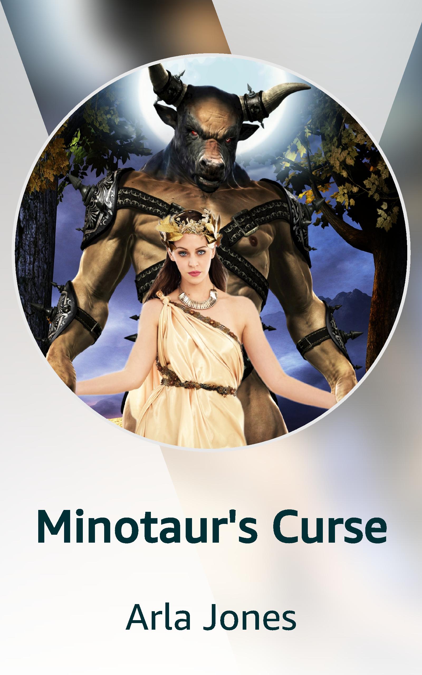 Minotaur's Curse (Minotaur, #2) by Arla Jones | Goodreads